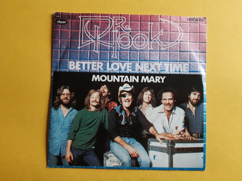 NEW*** DR. HOOK - BETTER LOVE NEXT TIME ****1979 GERMAN