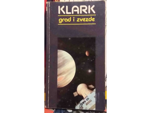 Artur Klark - Grad i zvezde