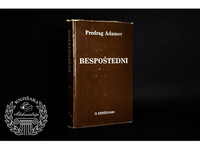 BESPOŠTEDNI - Predrag Adamov