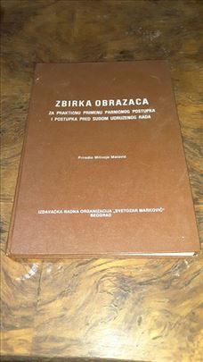 Zbirka obrazaca za prakticnu primenu parnicnog