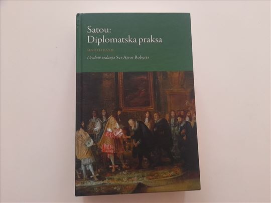 Diplomatska praksa - Sir Ernest Satou
