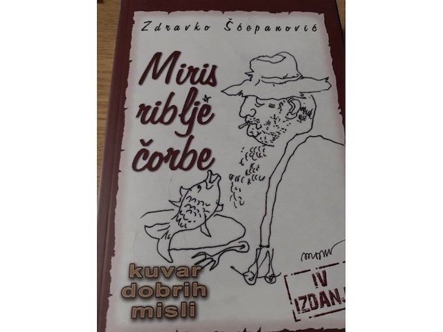 Miris riblje čorbe – Zdravko Šćepanović