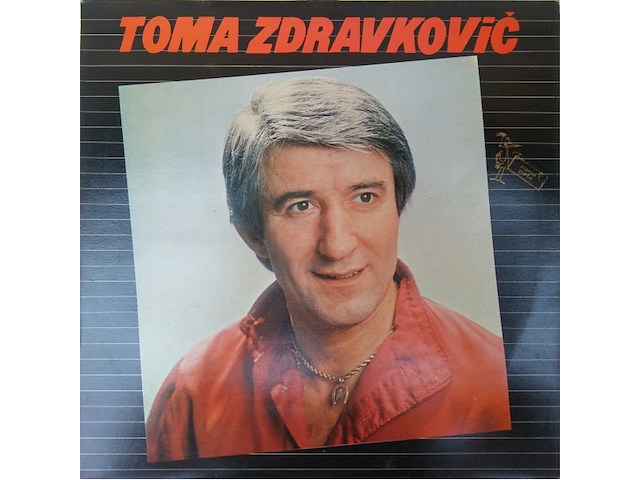 Toma Zdravković – Dotak`o Sam Dno Života LP