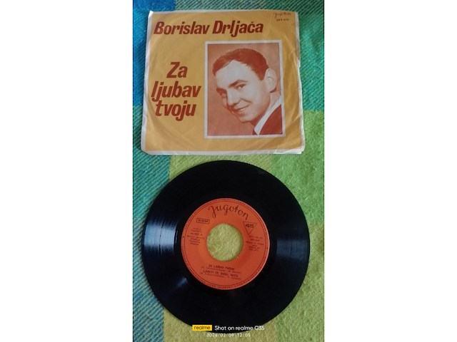 BORA DRLJACA 1969 - ZA LJUBAV TVOJU