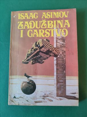 Isak Asimov Zadužbina i carstvo