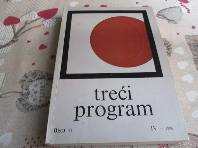 TREĆI PROGRAM broj 71, IV - 1986