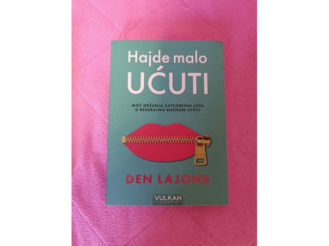 Hajde malo ućuti - Den Lajons