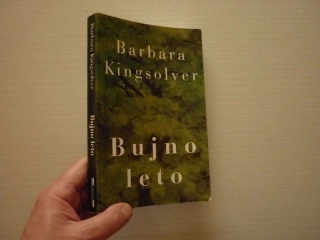 Barbara Kingsolver BUJNO LETO