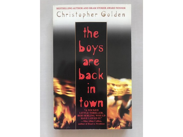 engleski: THE BOYS ARE BACK IN TOWN-Christopher GOLDEN