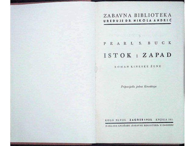 Pearl S. Buck ➡️ Istok - Zapad ➡️ 1935g.