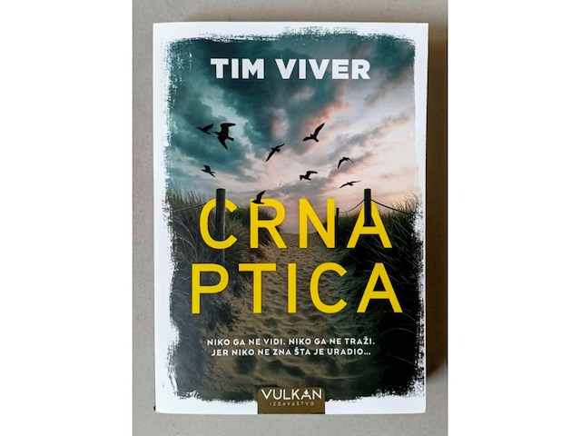 CRNA PTICA - Tim Viver