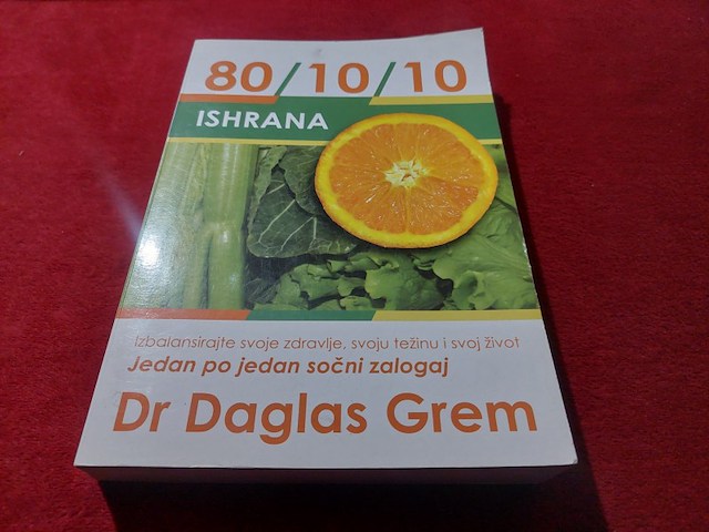 80/10/10 ishrana Dr. Daglas Grem RETKO