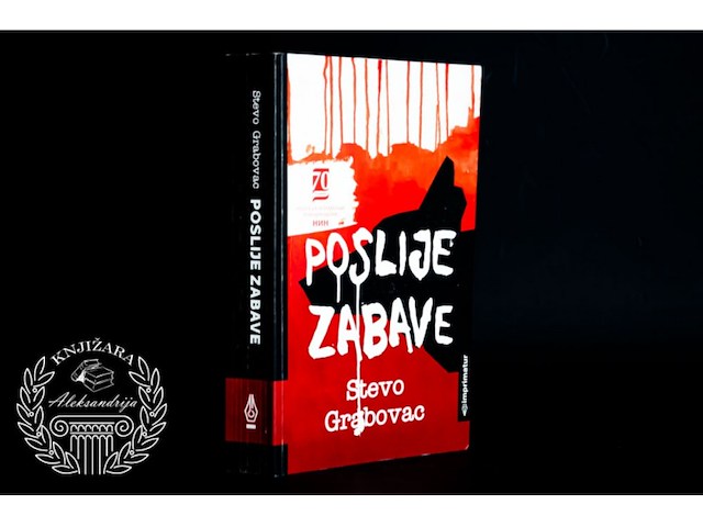 POSLIJE ZABAVE - Stevo Grabovac
