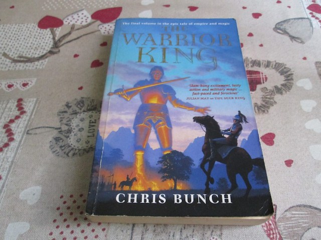 THE WARRIOS KING - Chris Bunch