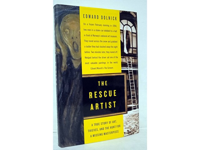 Rescue Artist : A True Story of Art, Thieves