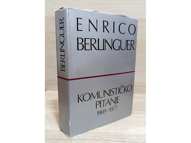 KOMUNISTICKO PITANJE 1969-1977- Enrico Berlinguer