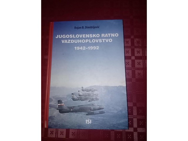 Jgoslovensko Ratno Vazduhoplovstvo 1942-1992