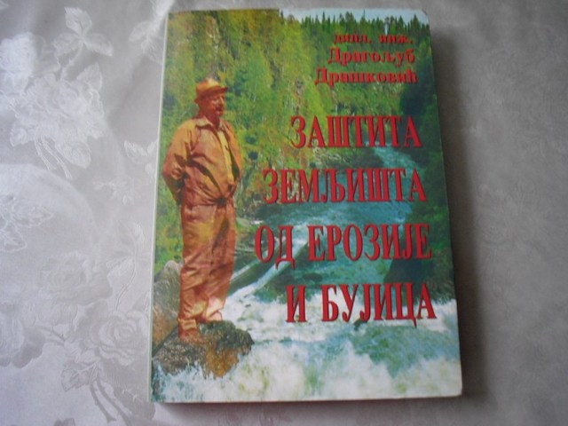 ZASTITA ZEMLJISTA OD EROZIJA I BUJICA