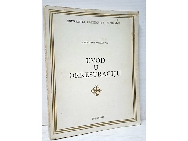 Uvod u orkestraciju - Aleksandar Obradovic