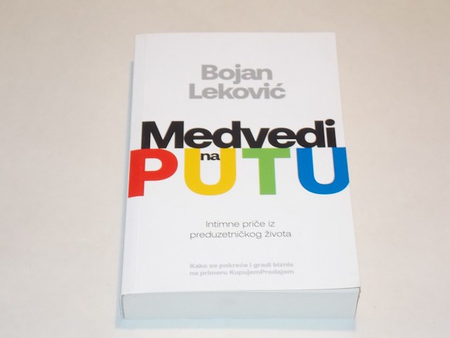 Medvedi na putu - Bojan Leković