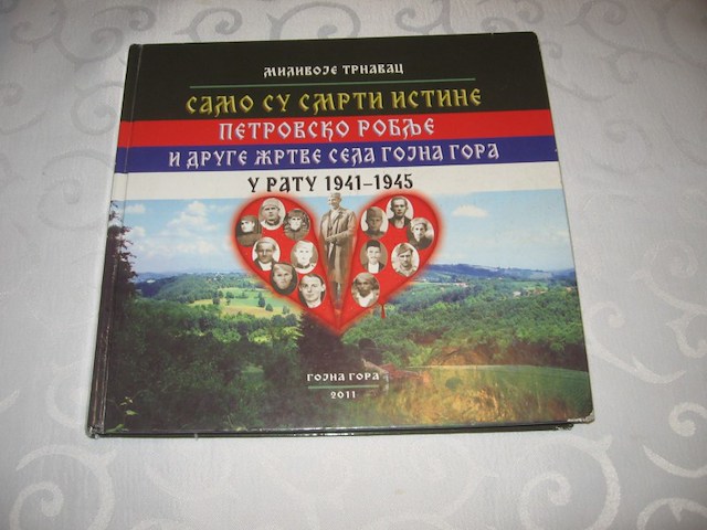 Milivoje Trnavac - Samo su smrti istine