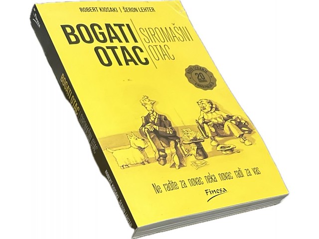 Bogati otac, siromasni otac - Robert Kiosaki