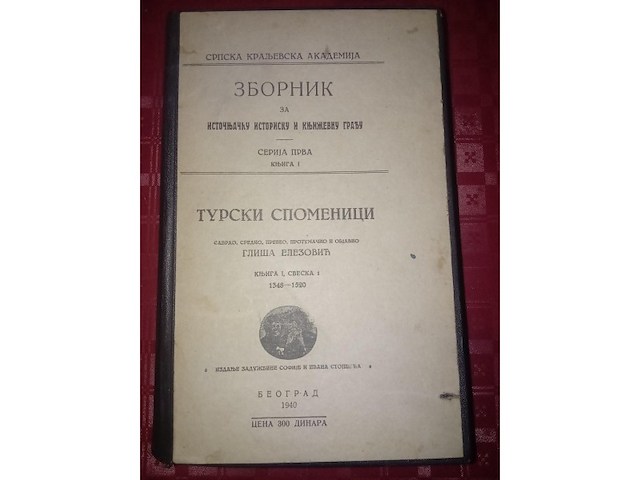 Turski Spomenici I Gliša Elezović