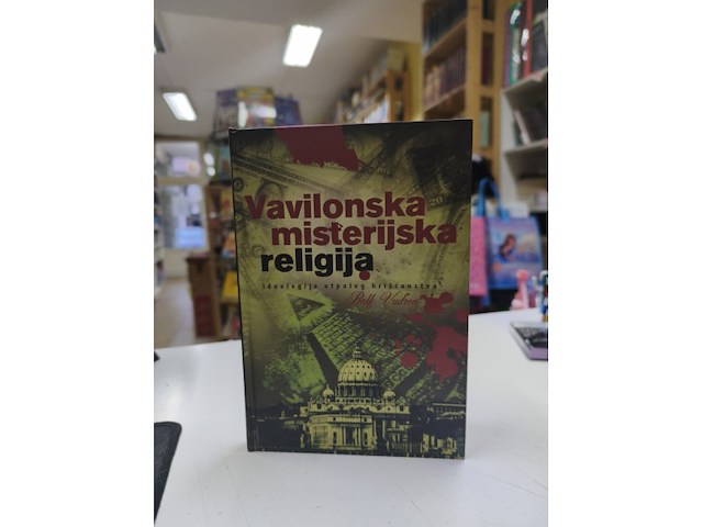 Vavilonska misterijska religija- Ralf Vudrou