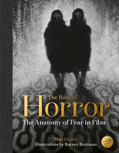 The Book of Horror: The Anatomy of Fear in Film