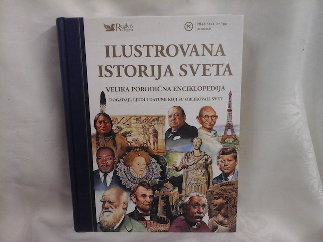 Ilustrovana istorija sveta velika porodična enciklopedi