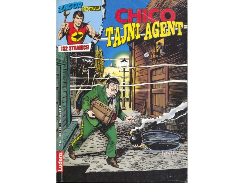 Zagor predstavlja Ludens Chico tajni agent