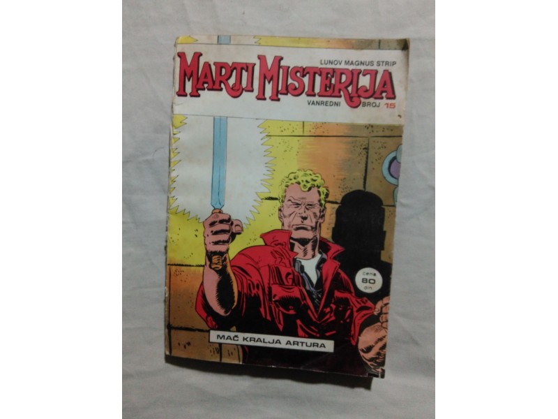 Marti Misterija broj 15, Mac Kralja Artura