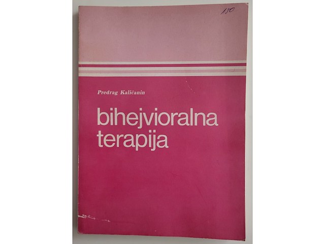 Bihejvioralna terapija - Predrag Kaličanin