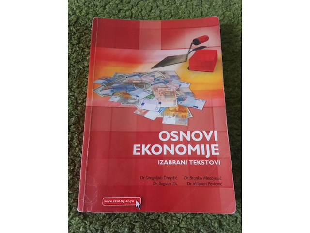 Osnovi Ekonomije - Izabrani Tekstovi