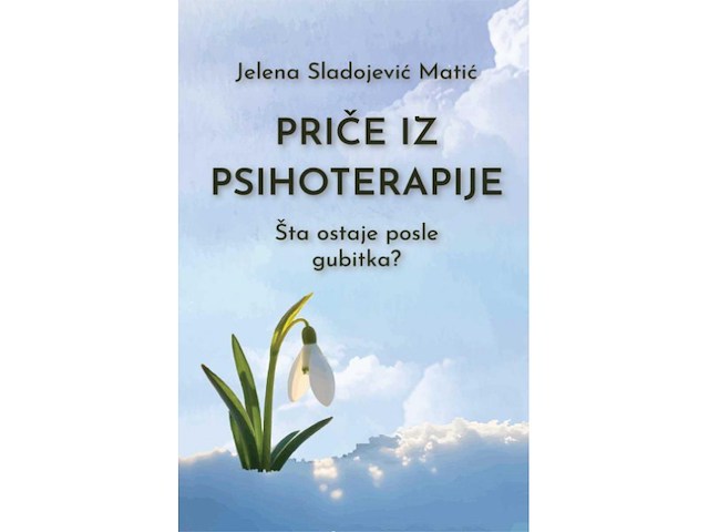 Priče iz psihoterapije: Šta ostaje posle gubitka?