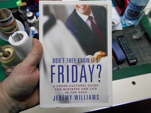 Jeremy Williams-Dont they know its friday?