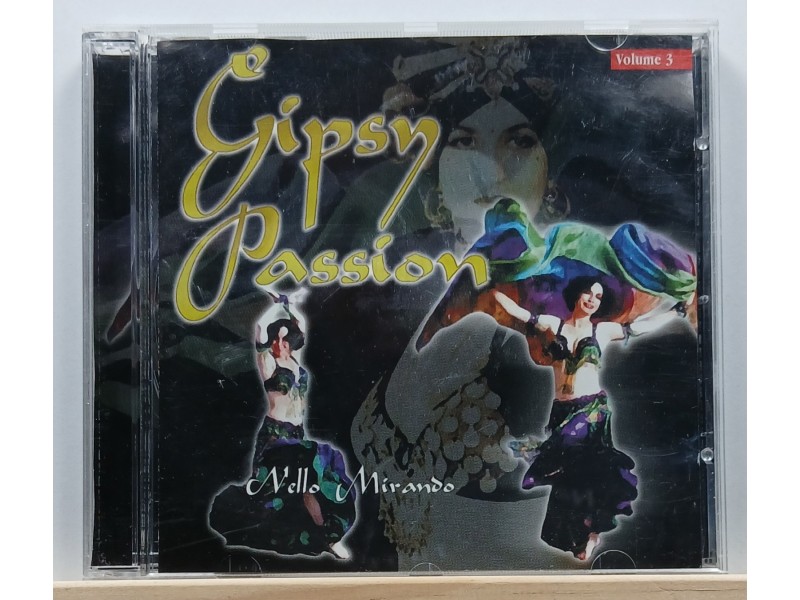 Gipsy Passion CD Volume 3 Nello Mirando