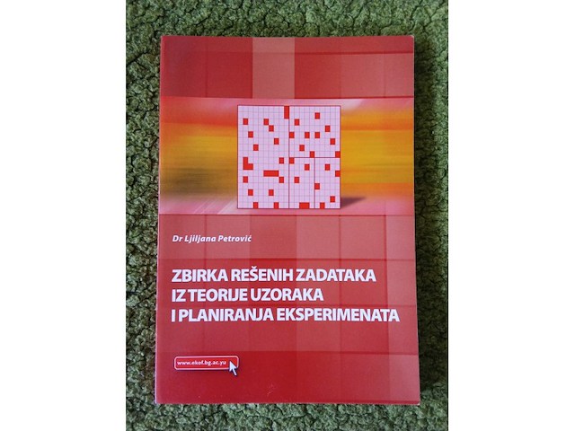Zbirka rešenih zad.iz teorije uzoraka i planiranja eks.