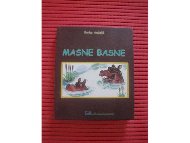 Borko Andjelic - Masne basne
