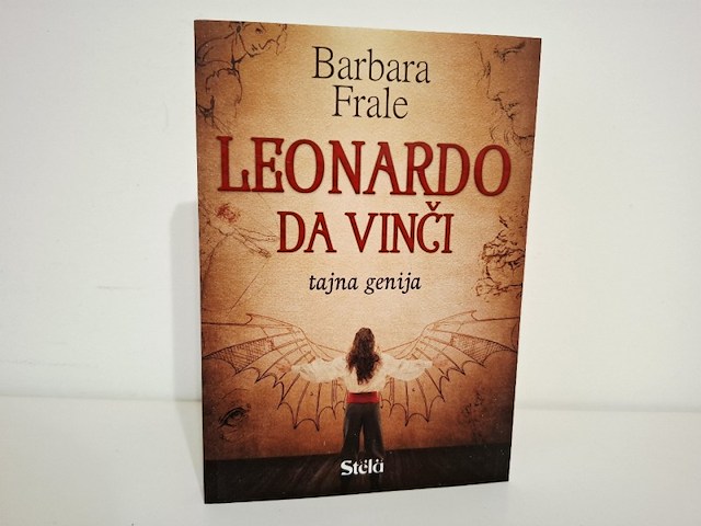 Leonardo da Vinči tajna genija - Barbara Frale NOVO