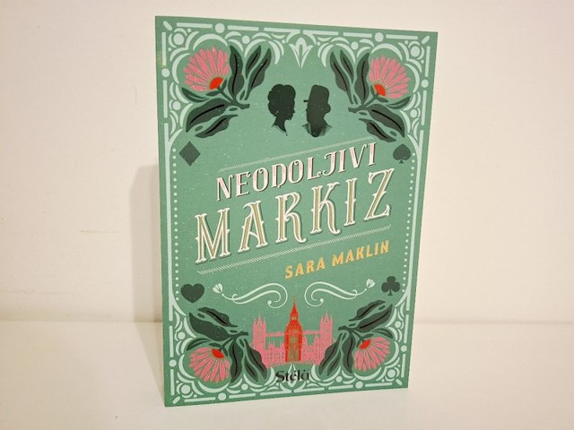 Neodoljivi Markiz - Sara Maklin NOVO