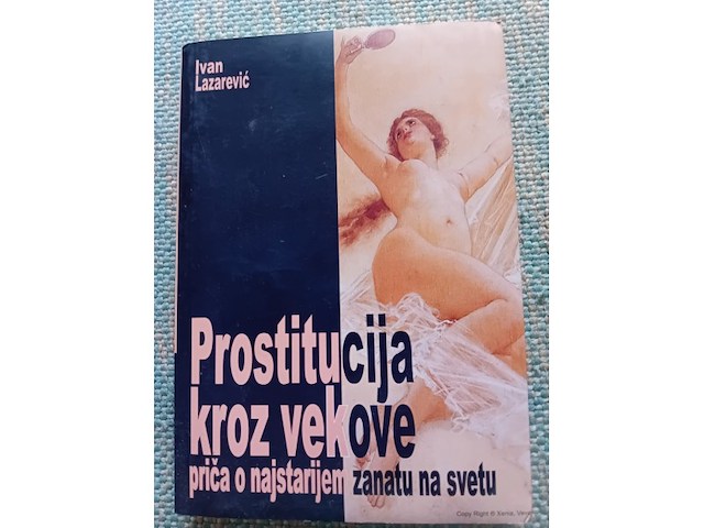 Ivan Lazarević Prostitucija kroz vekove