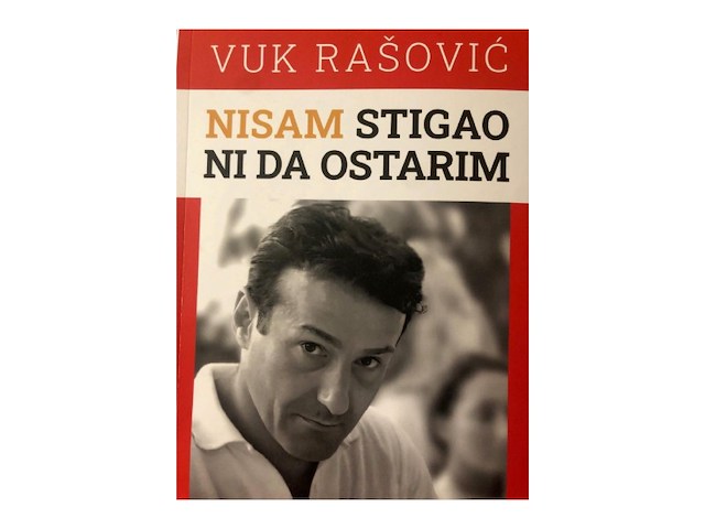 Nisam stigao ni da ostarim