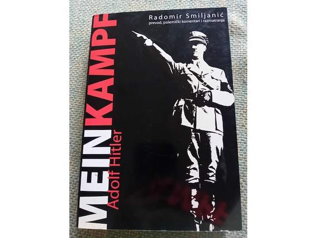 Radomir Smiljanić Mein kampf