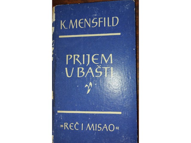 Prijem u Basti K  Mensfild