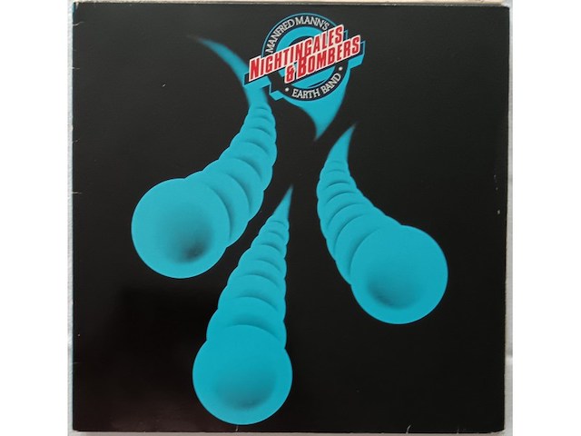 Manfred Mann`s Earth Band - Nightingales &; bombers