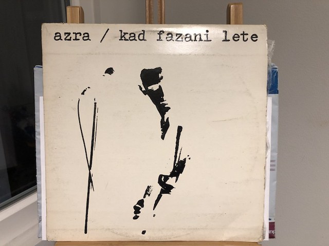 Azra – Kad Fazani Lete