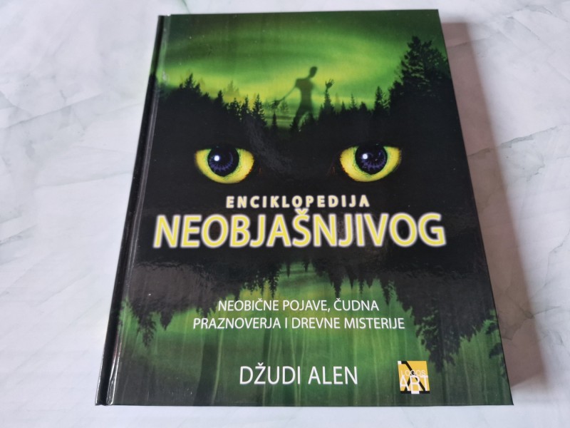 ENCIKLOPEDIJA NEOBJAŠNJIVOG - DŽUDI ALEN