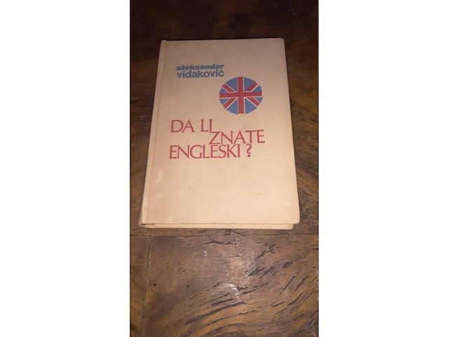 Da li znate engleski Aleksandar Vidaković