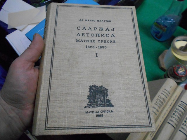 Dr M. Maletin-Sadržaj letopisa Matice Srpske 1825-1950